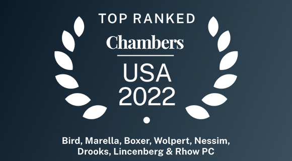 Chambers USA Praises Bird Marella as “Elite Boutique Firm” with “Top ...
