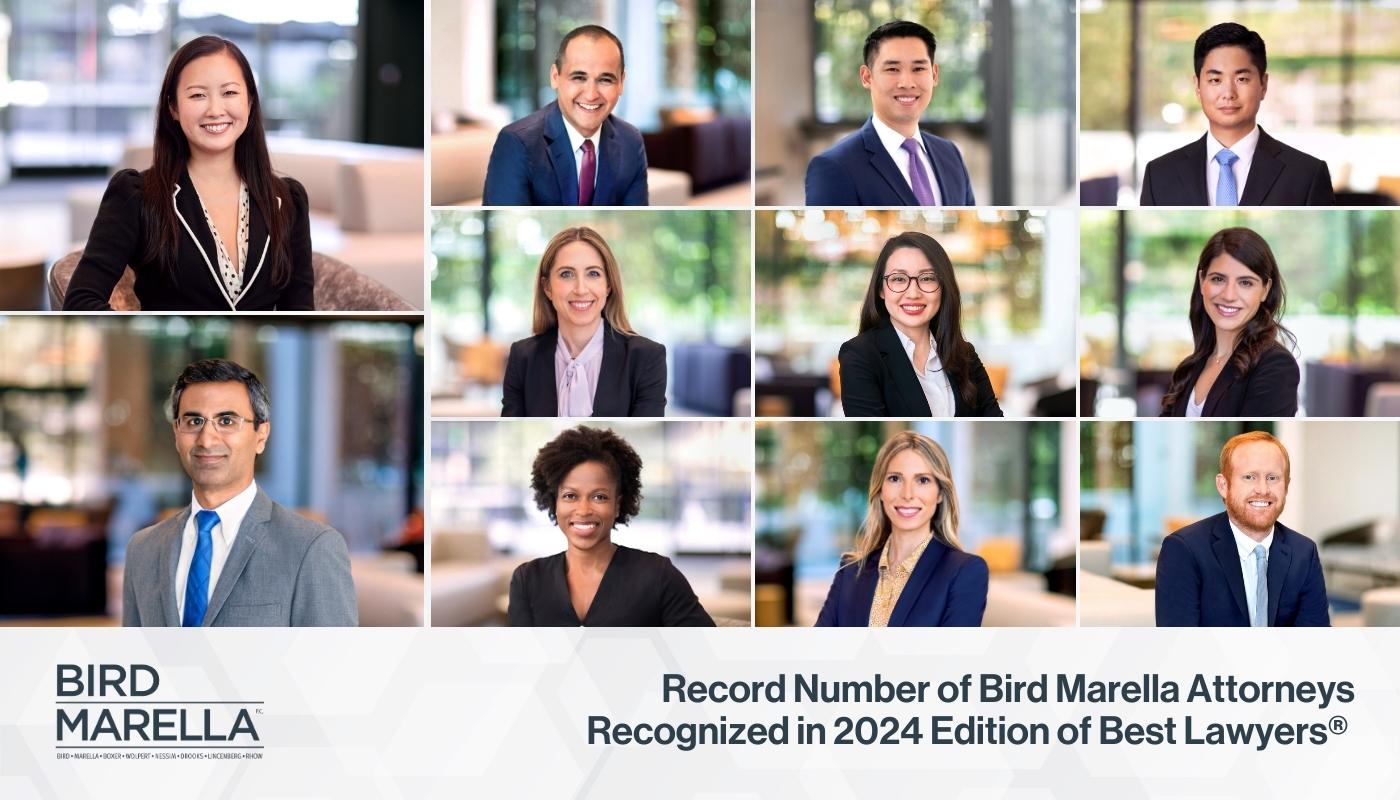 Record Number of Bird Marella Attorneys Recognized in 2024 Edition of ...